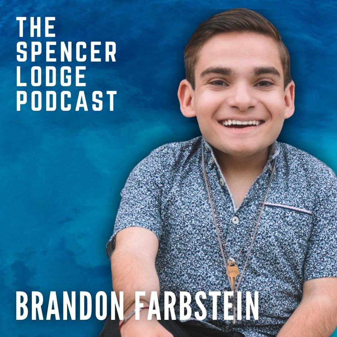 #115: Brandon Farbstein - Wisdom From a 3'9 Giant - Spencer Lodge ...